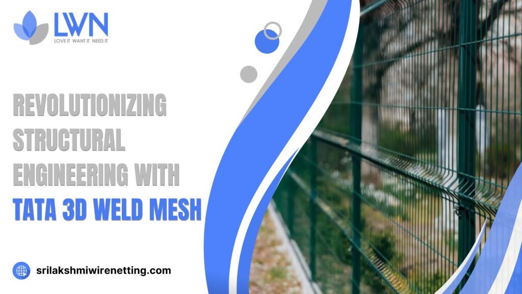 TATA 3D Weld Mesh - Srilakshmiwirenetting